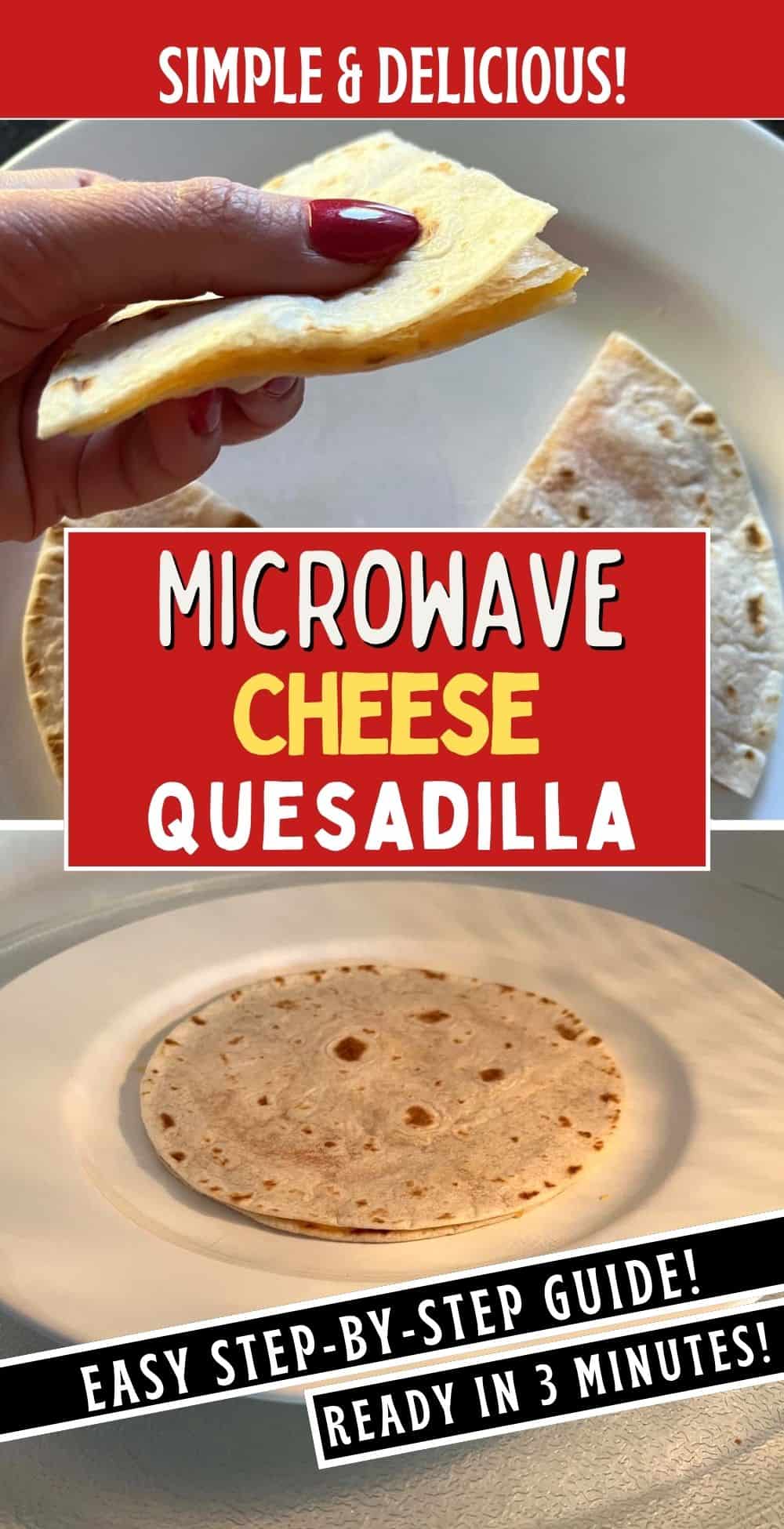 Microwave Cheese Quesadilla – Melanie Cooks