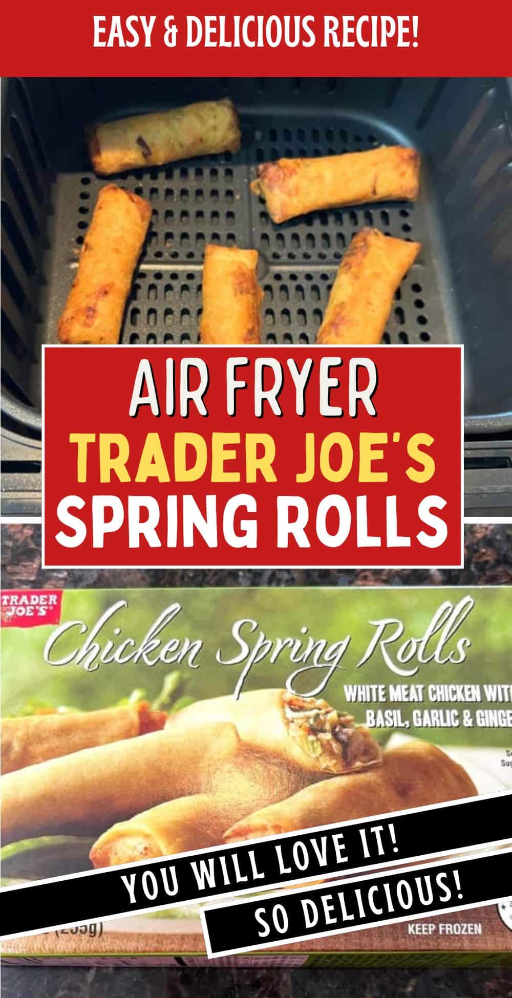 Crispy Air Fryer Trader Joe’s Spring Rolls: Delicious 10-Minute Meal ...