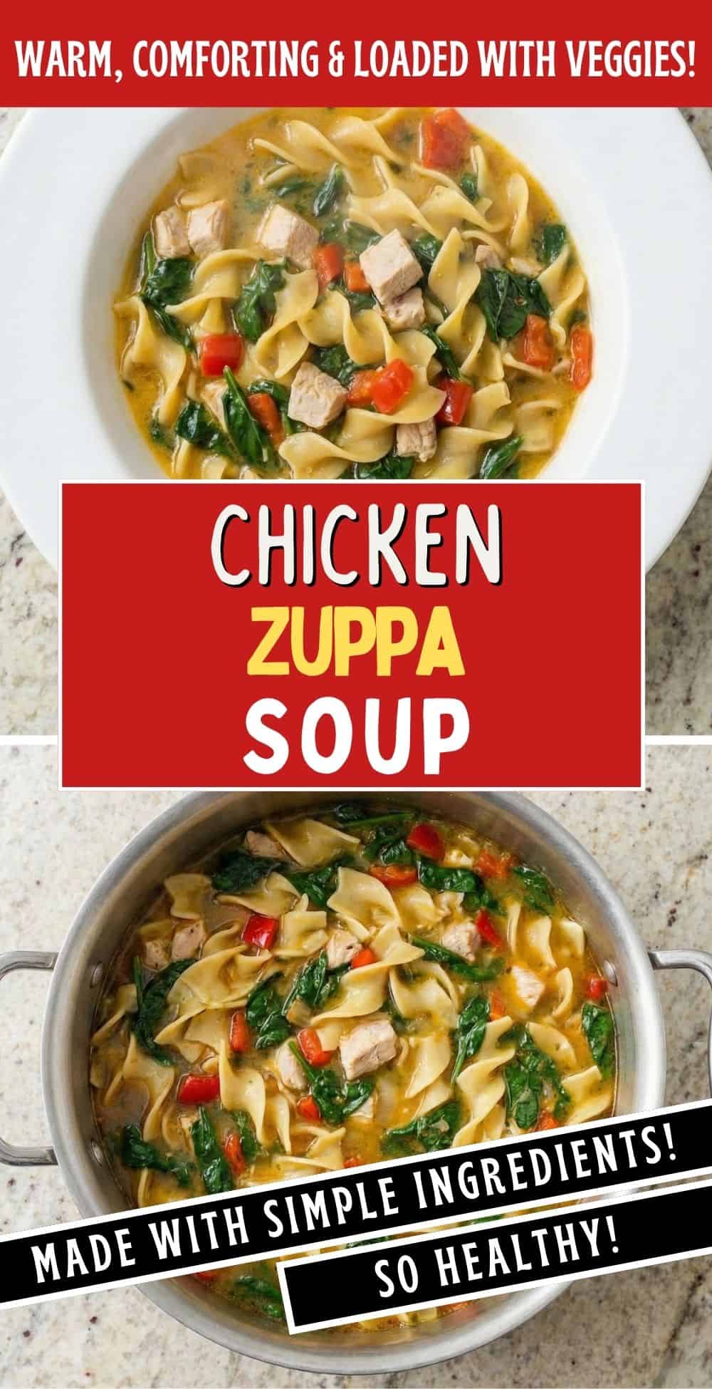 Homemade Healthy Chicken Zuppa Soup Recipe – Melanie Cooks